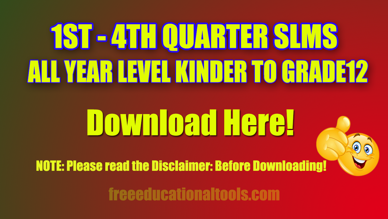 DepEd: 3rd Quarter to 4th Quarter Self-Learning Modules All Year Level