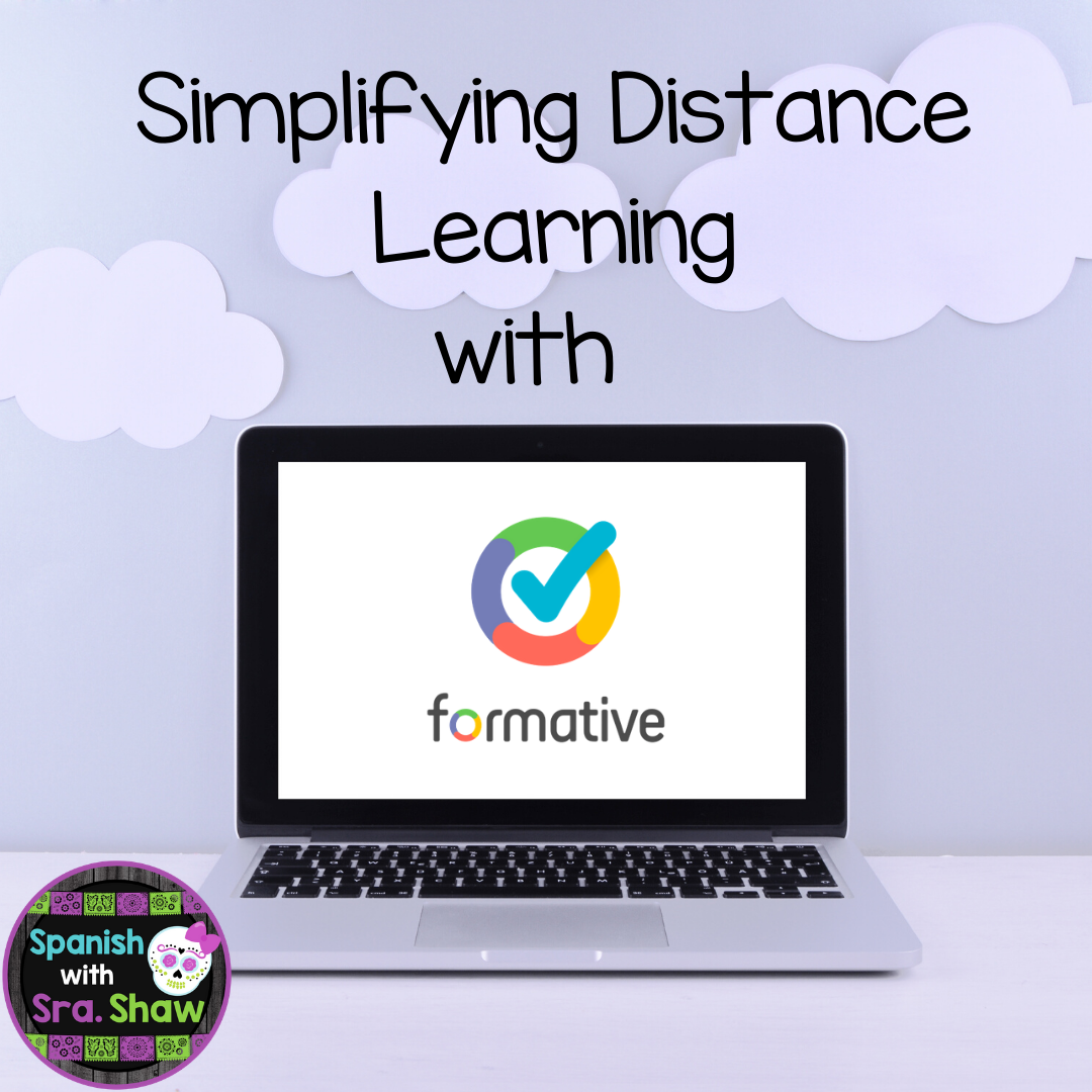 Spanish with Sra. Shaw: Simplifying Spanish Distance Learning with ...