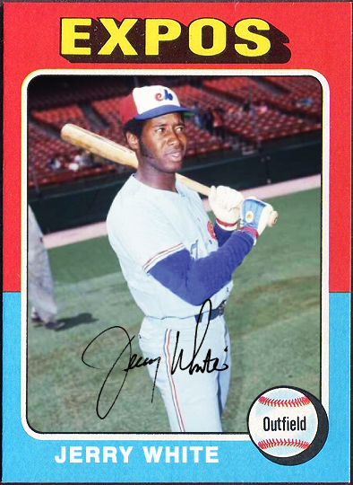 WHEN TOPPS HAD (BASE)BALLS!: NOT REALLY MISSING IN ACTION- 1975 JERRY WHITE