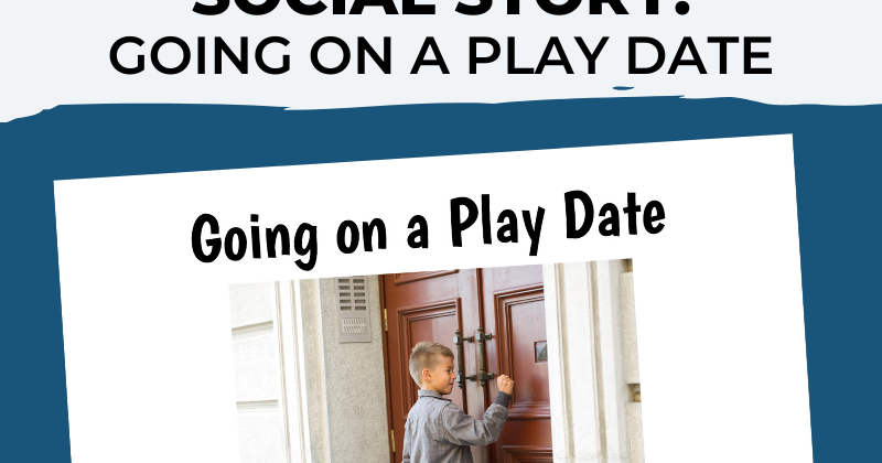 Going on a Play Date Social Story | And Next Comes L - Hyperlexia Resources