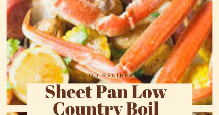 Sheet Pan Low Country Boil (Broil)