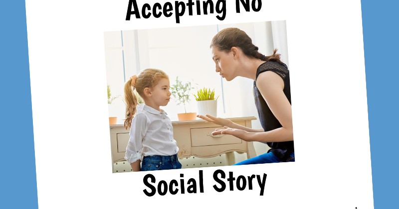 Accepting No Social Story | And Next Comes L - Hyperlexia Resources