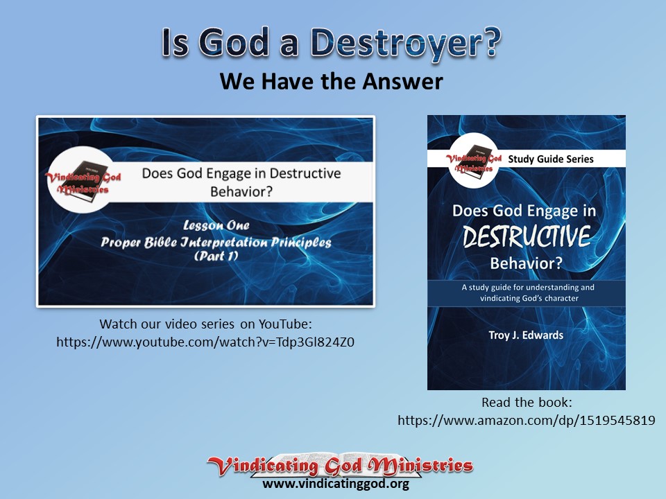 Vindicating God Ministries: Does God Engage in Destructive Behavior ...