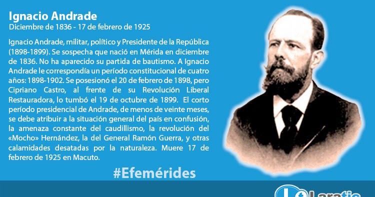 Presidentes de Venezuela, Ignacio Andrade, [+RecursoTIC]