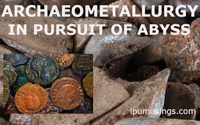 ARCHAEOMETALLURGY: IN PURSUIT OF ABYSS #chemistry #metallurgy # ...