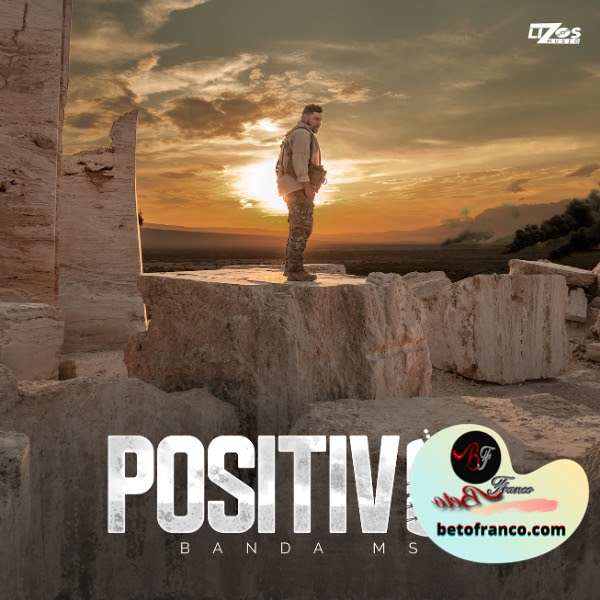 Banda MS estrena su nuevo sencillo y video "Positivo" - Beto Franco Digital