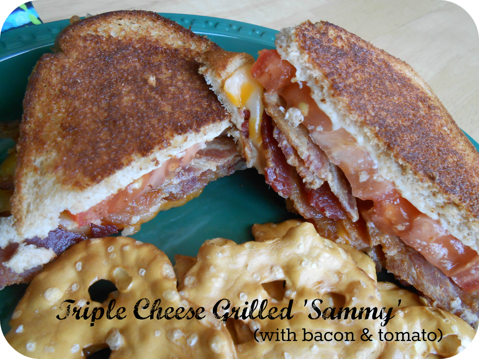 The Better Baker: Triple Cheese Grilled 'Sammy' with Bacon & Tomato