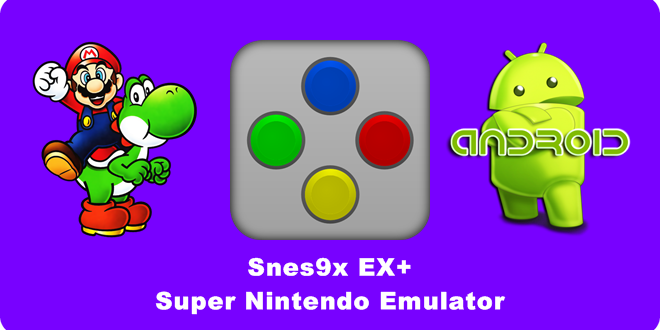 JDN RETRO STORE: EMULADOR SNES9X EX+ (ANDROID)