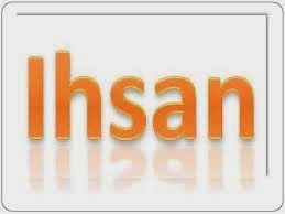Pengertian Ihsan