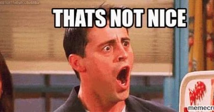 What to Do When Nice Doesn't Work!