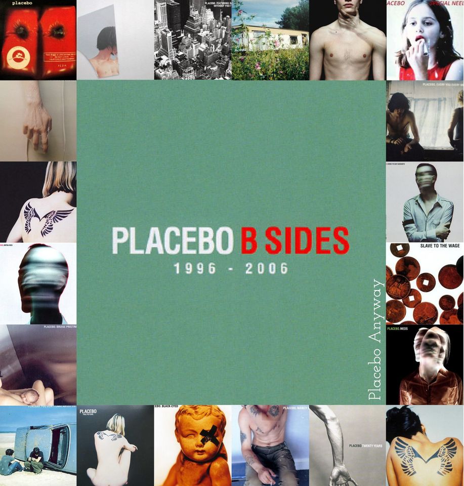 Placebo Anyway Blog : ♦️B-SIDES ALBUM - ANNIVERSARY♦️