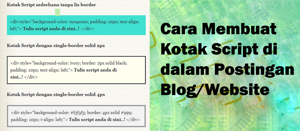 Cara Membuat Kotak Script di dalam Postingan Blog/Website
