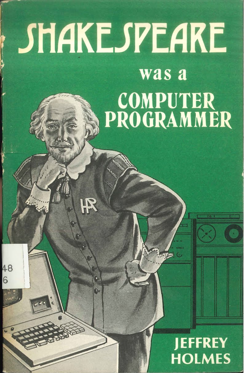 Bardfilm: Book Note: Shakespeare was a Computer Programmer