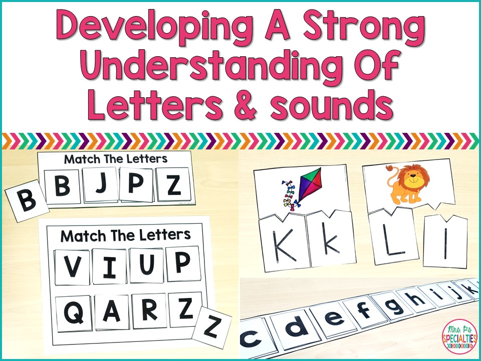 Developing Strong Concepts Of Letters · Mrs. P's Specialties