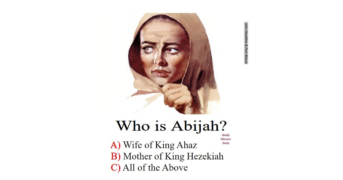 Who is Abijah? - BIBLE QUIZ