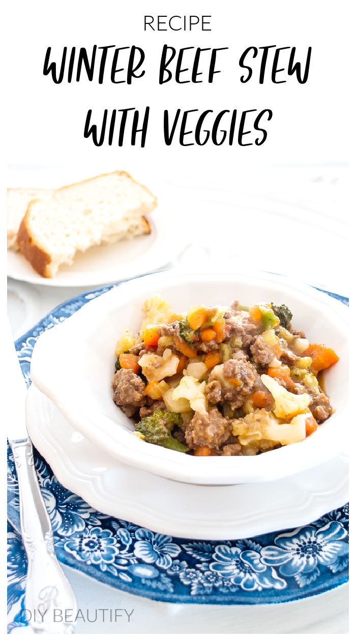 Winter Stew Loaded with Ground Beef and Winter Veggies - DIY Beautify ...