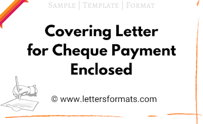 Covering Letter for Cheque Payment enclosed (Sample)