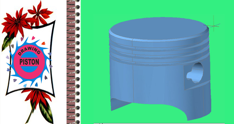 drawingtechnic: DRAWING PISTON