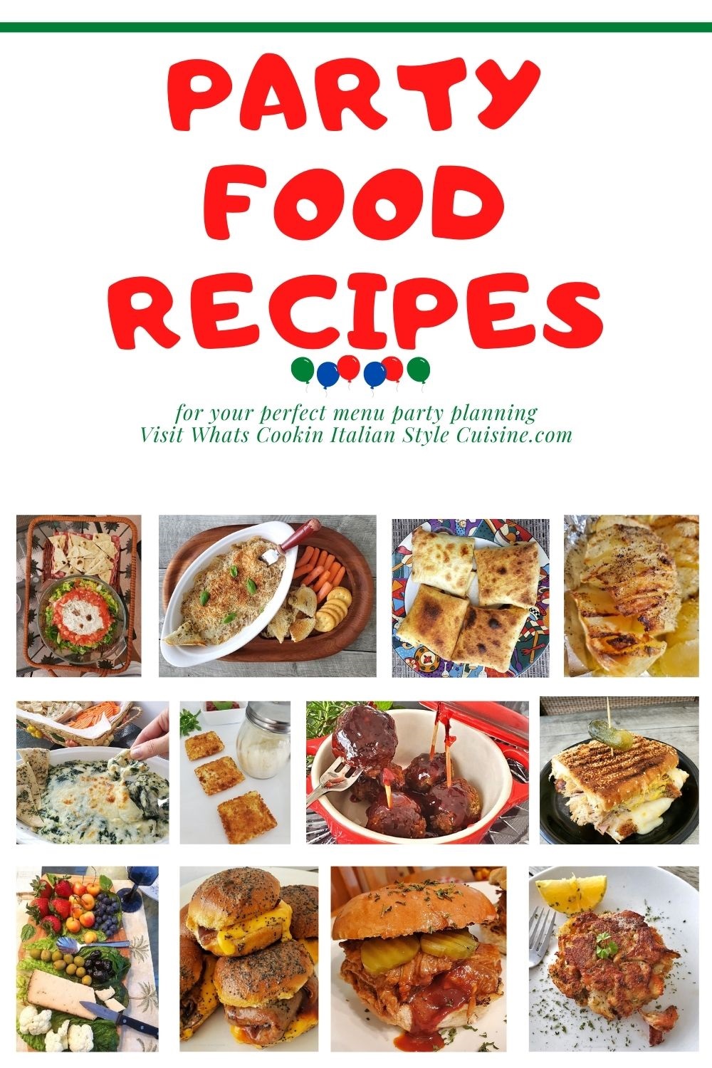 Party Food Recipe Menu | What's Cookin' Italian Style Cuisine