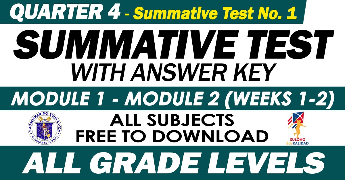 4TH QUARTER SUMMATIVE TEST NO. 1 with Answer Key (Modules 1-2) - DepEd ...