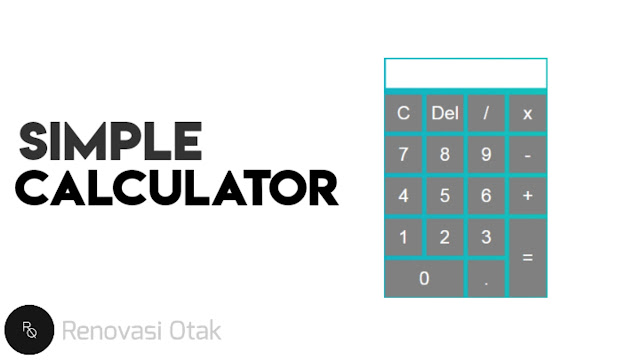 Cara Membuat Kalkulator Sederhana Menggunakan HTML dan CSS | Vasiota.com