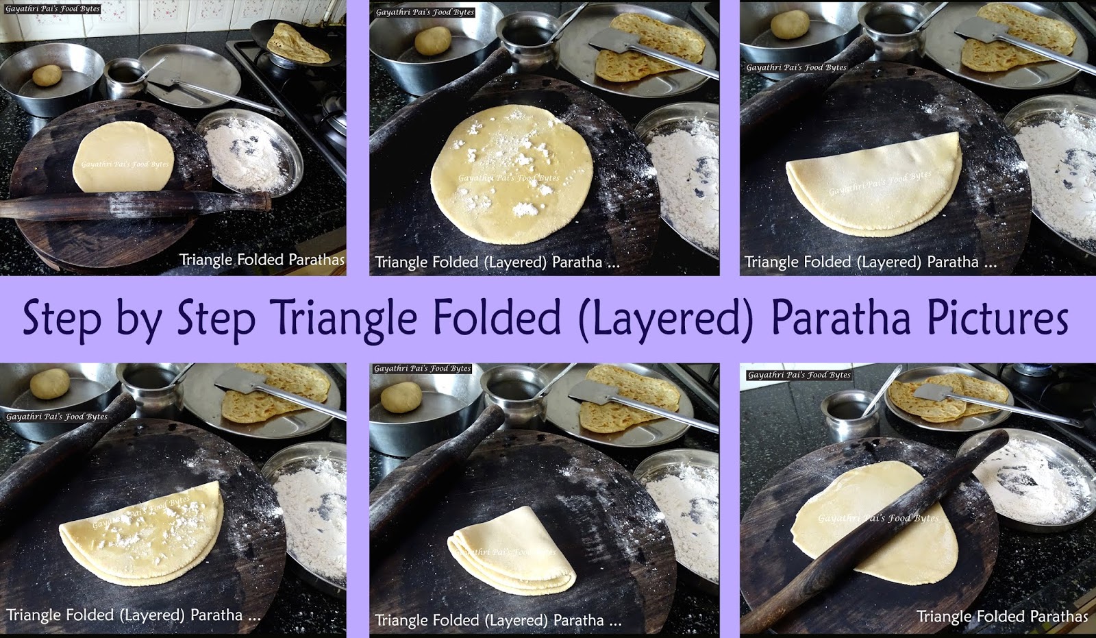 Gayathri Pai's Food Bytes: Triangle Folded (Layered) Parathas (Chapathi ...