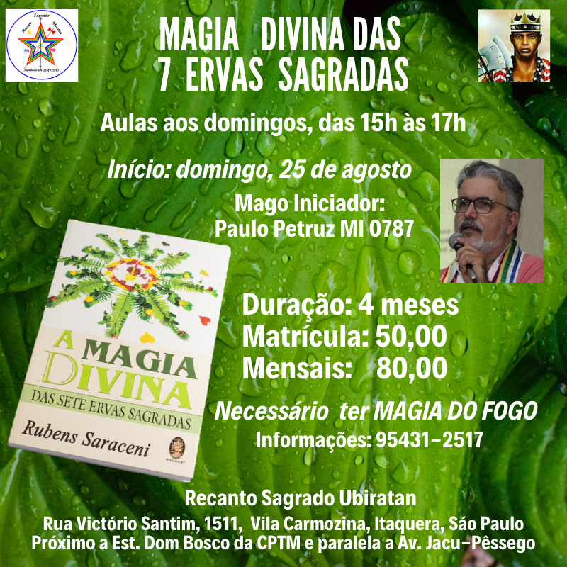 Recanto Sagrado Ubiratan: Inscrições abertas: Magia Divina das 7 Ervas ...