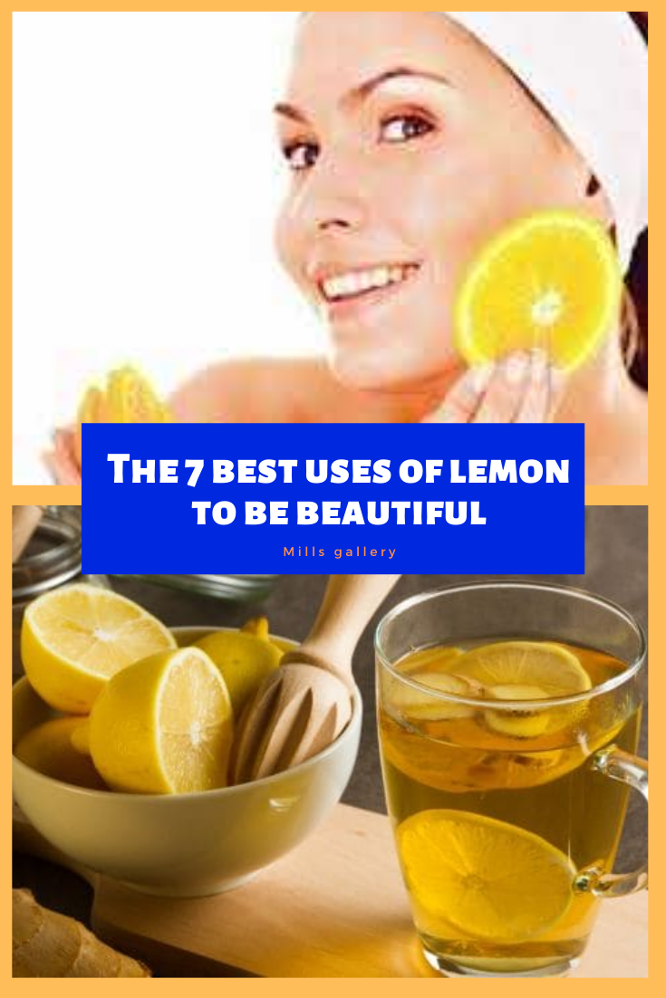 The 7 best uses of lemon to be beautiful