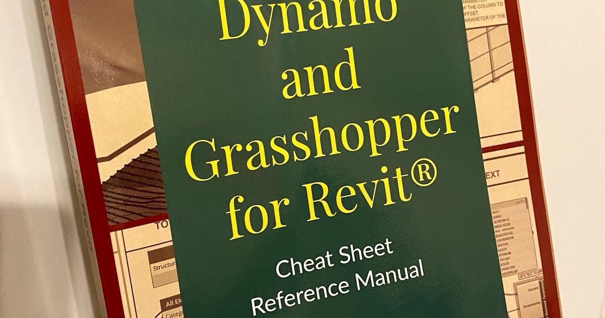 BIM Chapters: New Dynamo and Grasshopper Book for Revit by Marcello ...