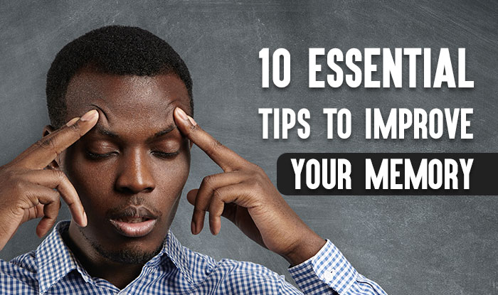 10 Essential Tips to Improve Your Memory - NeoStopZone 10 Essential Tips to Improve Your Memory - NeoStopZone