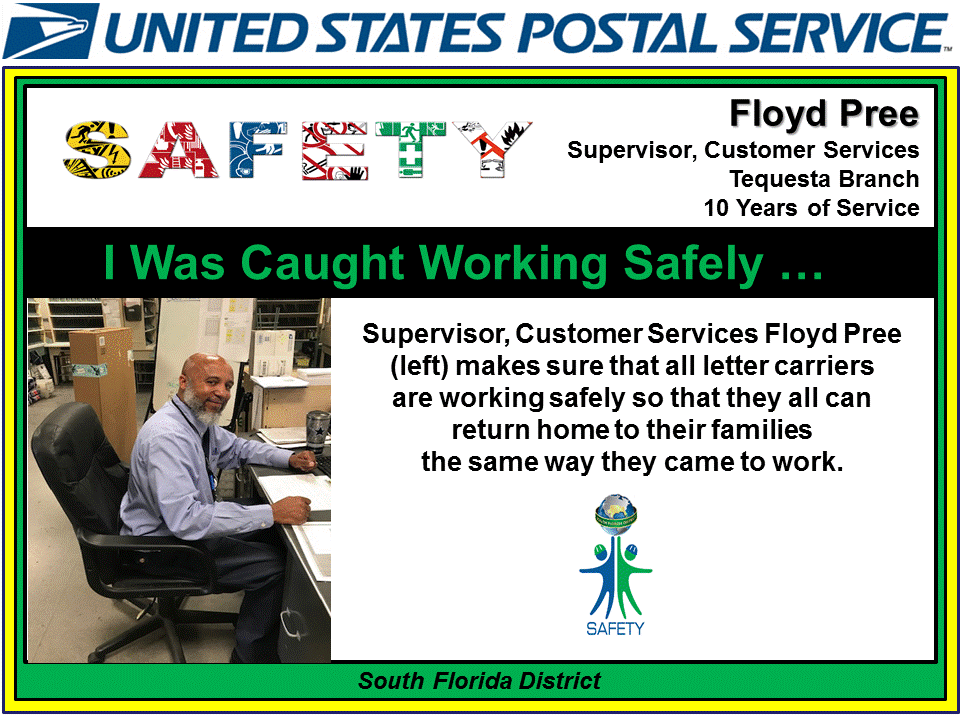 South Florida Postal Blog: 'I Was Caught Working Safely ...'