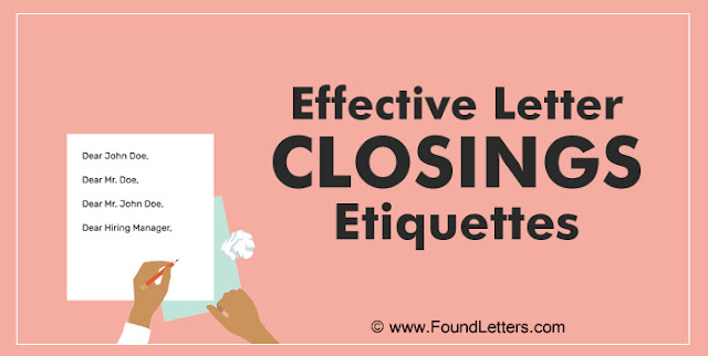 Effective Business Letter Closing Etiquette