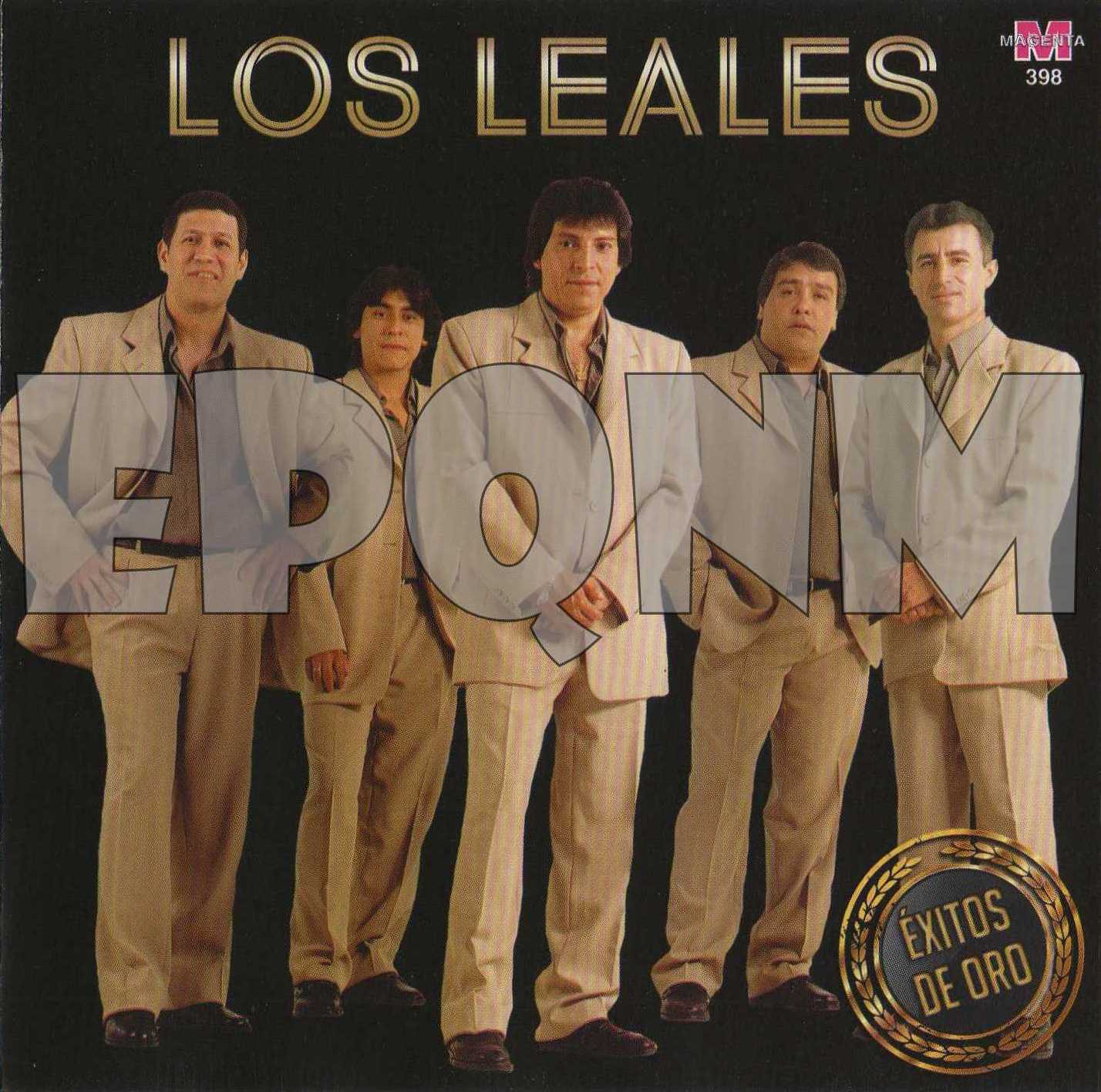 El Pasado que no Murió: Los Leales - Éxitos De Oro (2010)