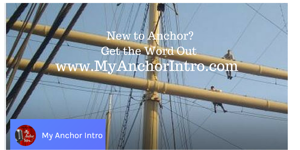 Introduction to My Anchor Intro