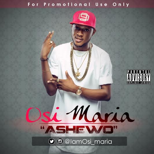 New music: Osi Maria - Ashewo