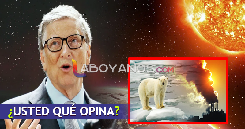 Bill Gates busca “tapar” el Sol para enfriar la Tierra