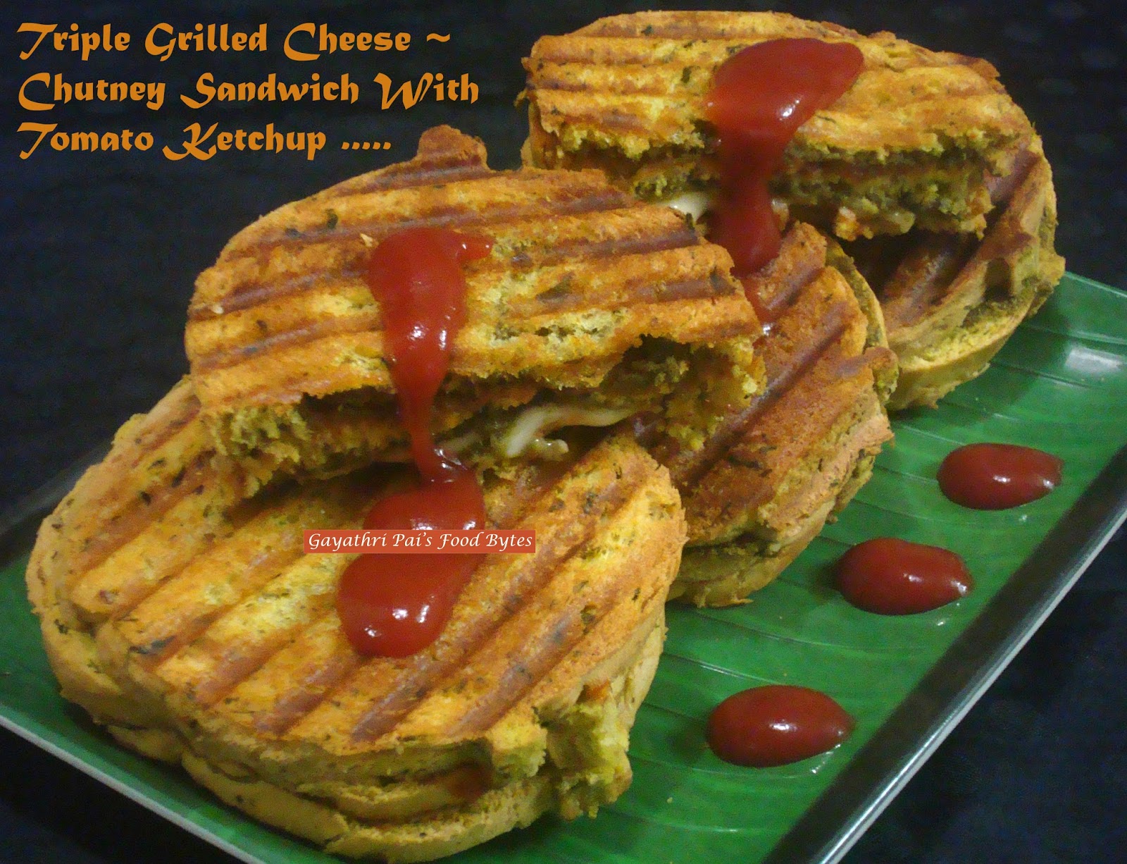 Gayathri Pai's Food Bytes: Triple Grilled Cheese Sandwich.