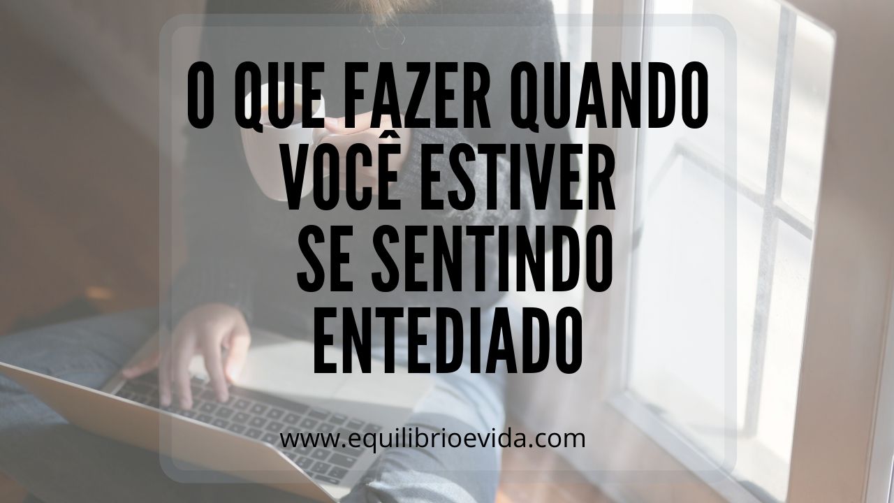 O QUE FAZER QUANDO VOCÊ ESTIVER SE SENTINDO ENTEDIADO - ESQUEÇA A TV E ...