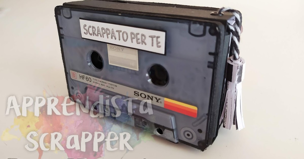 Apprendista Scrapper: Riciclando... un album in audiocassetta!