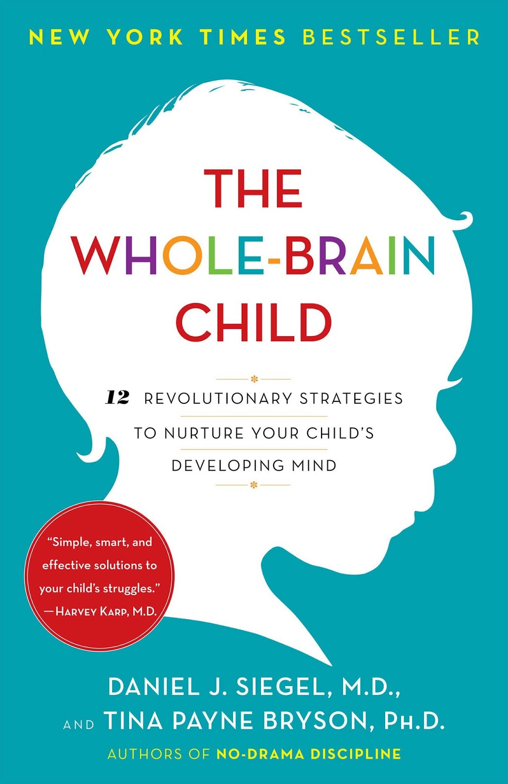 Books you should read!: “The Whole Brain Child: 12 Revolutionary ...
