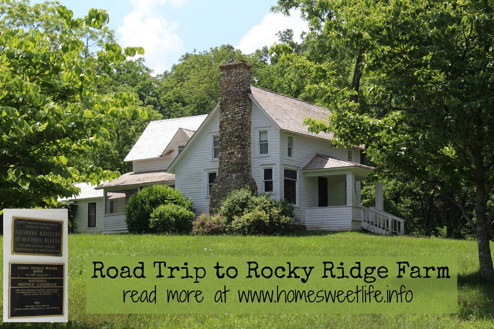 Home Sweet Life: Road Trip ~ Laura Ingalls Wilder's Rocky Ridge Farm