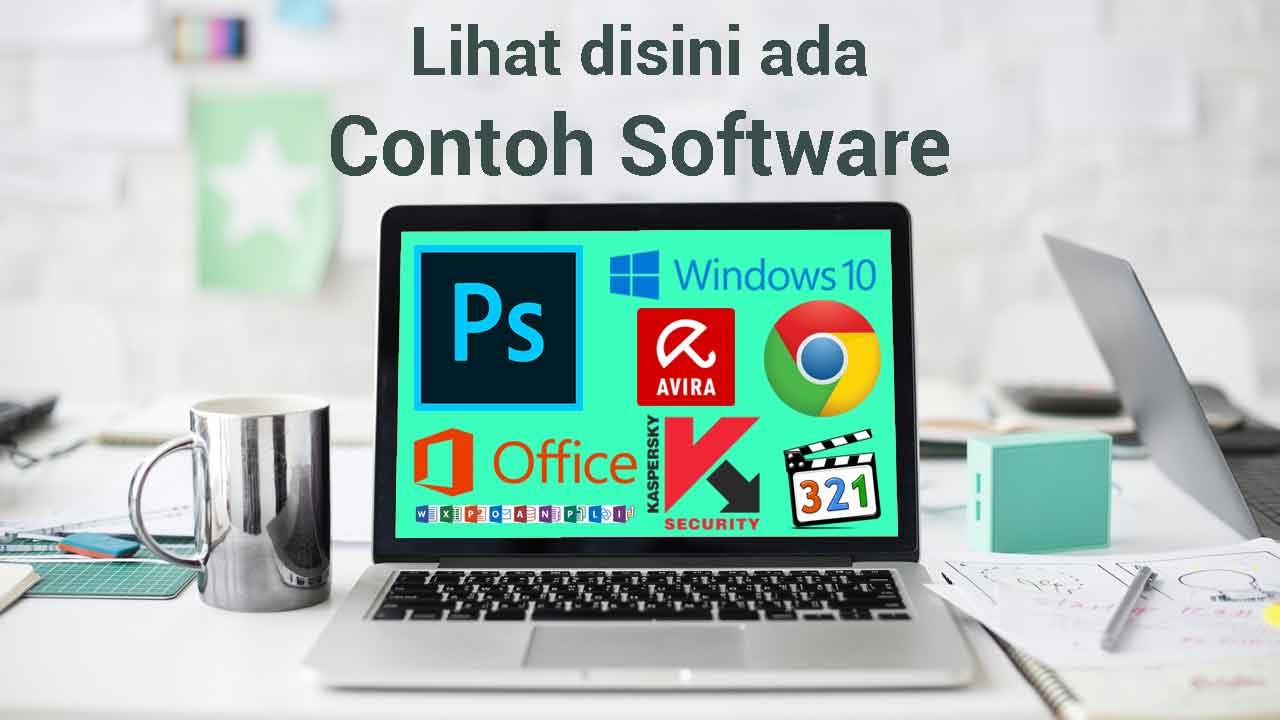 Contoh software & jenis-jenis software, baca sebelum install