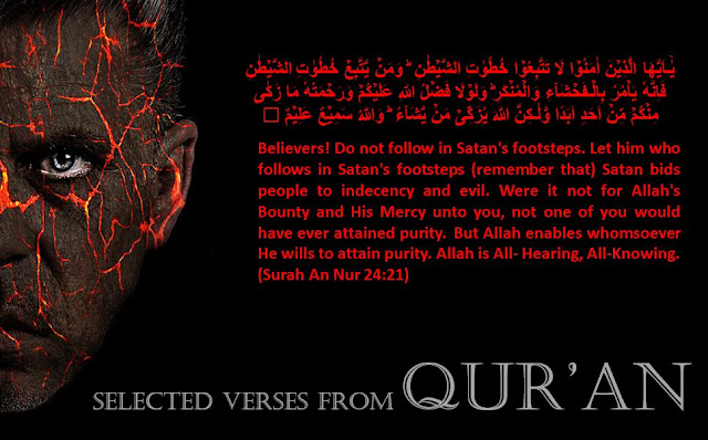 Selected Verses from Quran: Do not follow in Satan's footsteps