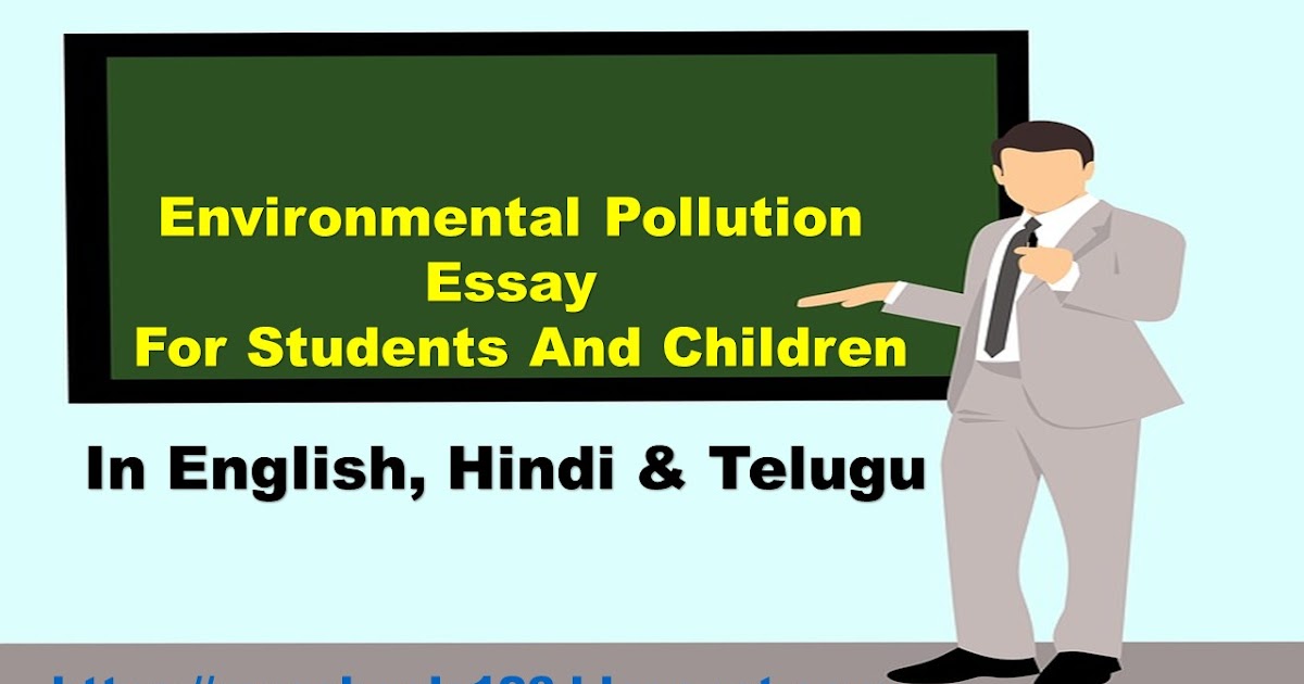 Environmental Pollution Essay In English For Students And Children ...