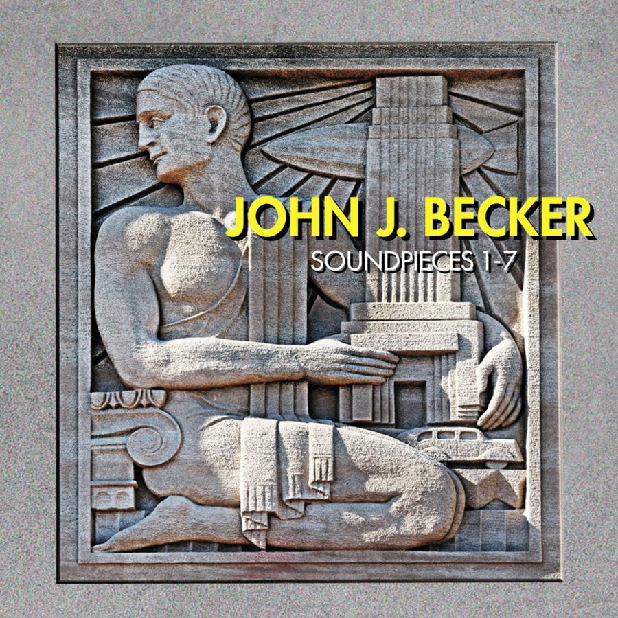 Gapplegate Classical-Modern Music Review: John J. Becker, Soundpieces 1 ...