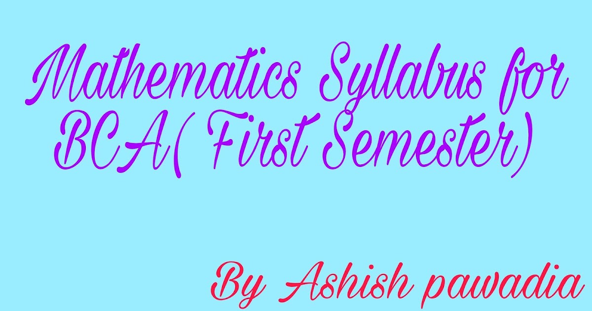 Mathematics Syllabus for BCA( First Semester) ~ BCA Study material point