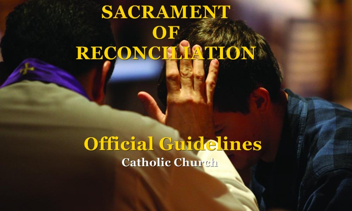 Sacrament Of Reconciliation Prayer