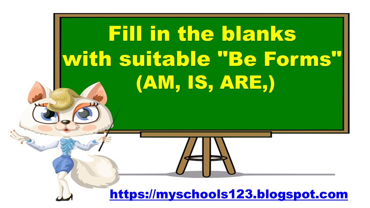 Fill in the blanks with suitable "Be Forms" Worksheet - 2 - English ...