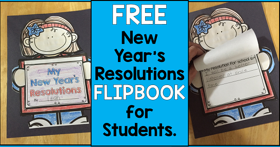 Free New Year's Resolutions Flipbook for Students | Hanging Around In ...