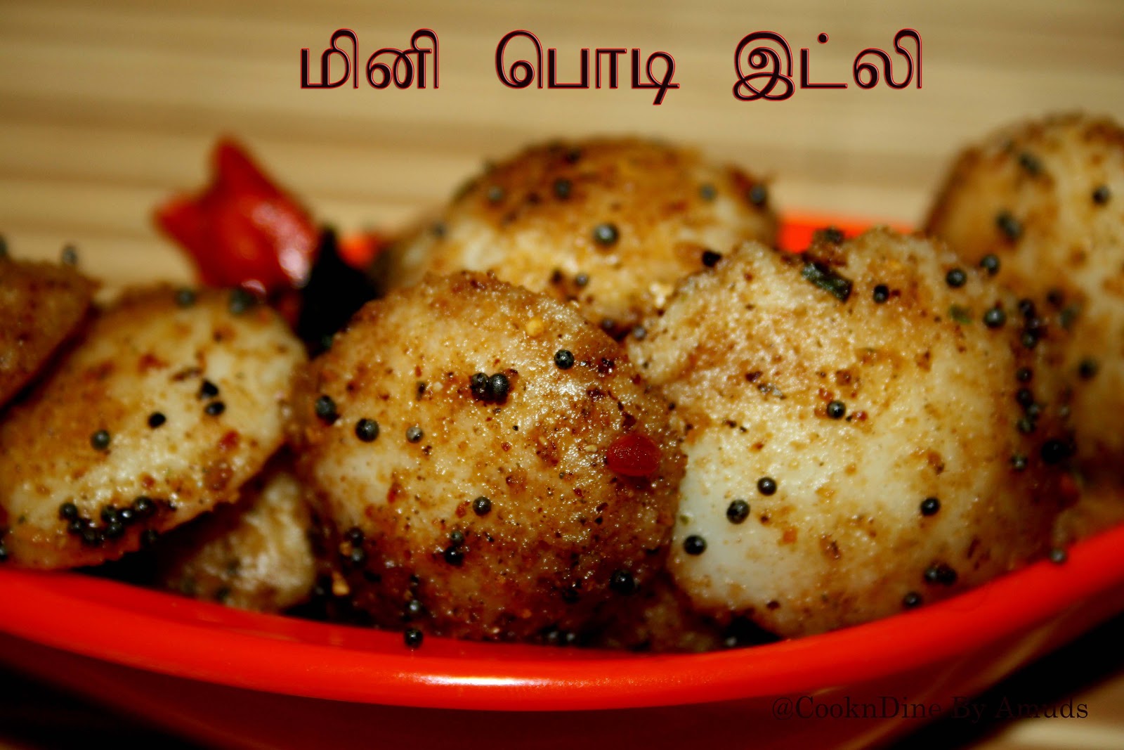 CooknDine....: Mini Podi Idly